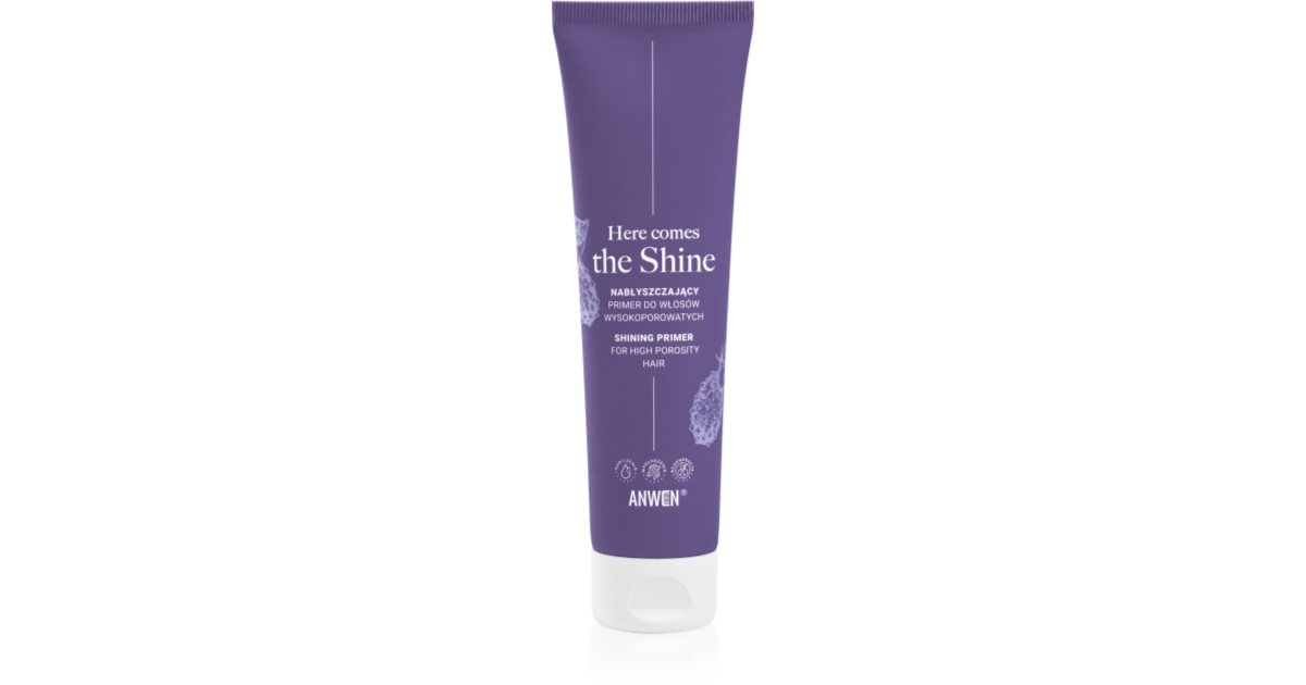 Anwen Here Comes The Shine Shining Primer For High Porosity Hair Primer ...