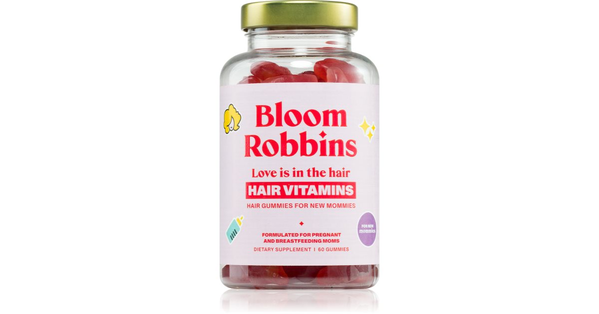 Bloom Robbins LOVE is in the HAIR Hair gummies for new mommies cuburi ...