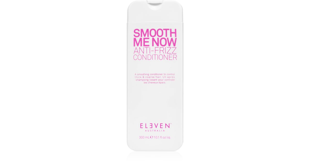 Eleven Australia Smooth Me Now Anti-Frizz Conditioner Conditioner for ...