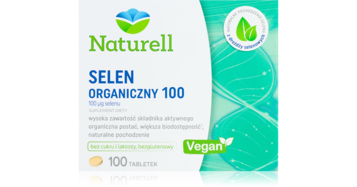 Naturell Selen Organiczny 100 tabletki o działaniu przeciwutleniającym