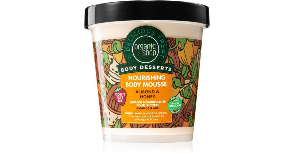 Organic Shop Body Desserts Almond & Honey body mousse with nourishing ...